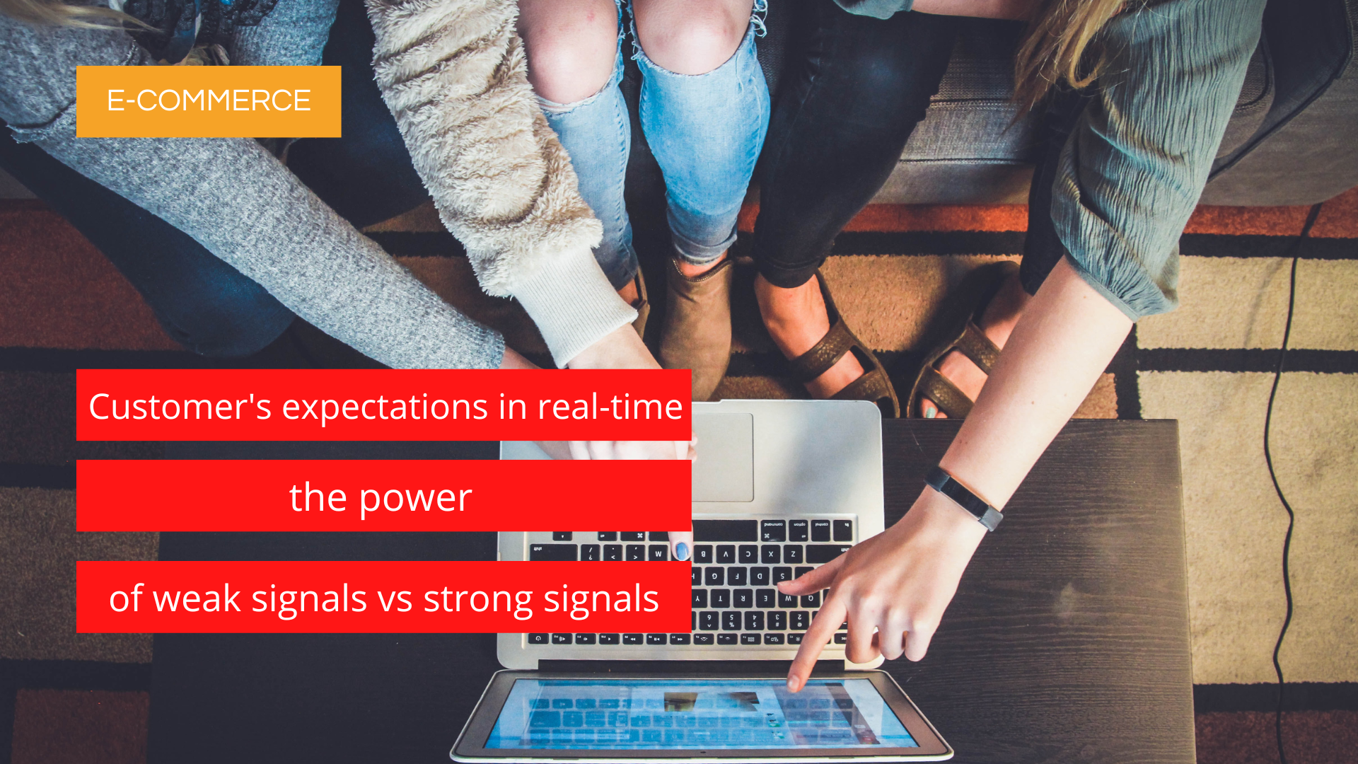E-commerce: understanding a customer's expectations in real-time, the ...